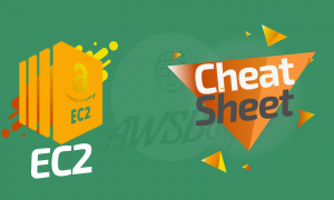 AWS Cheat Sheet - EC2 | AWSBoy